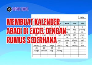 Cara Membuat Kalender di Excel yang Bisa digunakan Selamanya ...