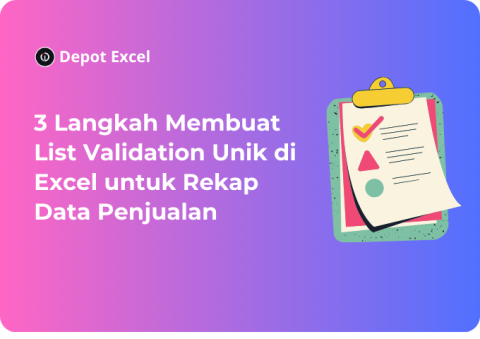 3 Langkah Membuat List Data Validation Excel untuk Rekap Data Penjualan | Depot Excel