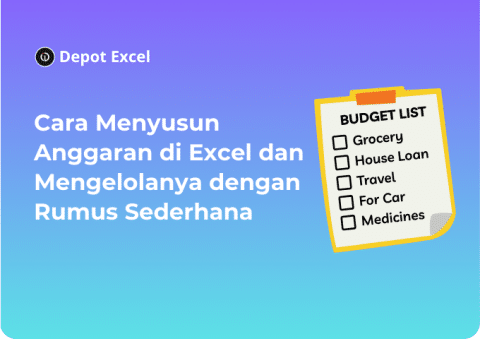 Cara Menyusun Anggaran di Excel dan Mengelolanya dengan Rumus Sederhana ...
