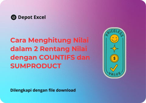 Cara Menghitung Nilai dalam 2 Rentang Nilai dengan COUNTIFS dan ...