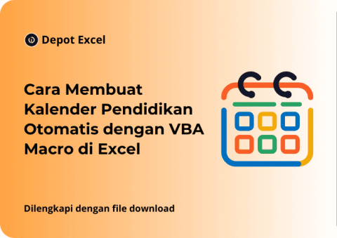 Cara Membuat Kalender Pendidikan Otomatis dengan VBA Macro di Excel | Depot Excel