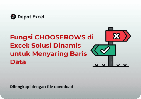 Fungsi CHOOSEROWS di Excel: Solusi Dinamis untuk Menyaring Baris Data | Depot Excel