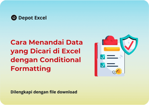 Cara Menandai Data yang Dicari di Excel dengan Conditional Formatting ...