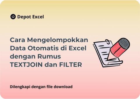 Cara Mengelompokkan Data Otomatis di Excel dengan Rumus TEXTJOIN dan ...