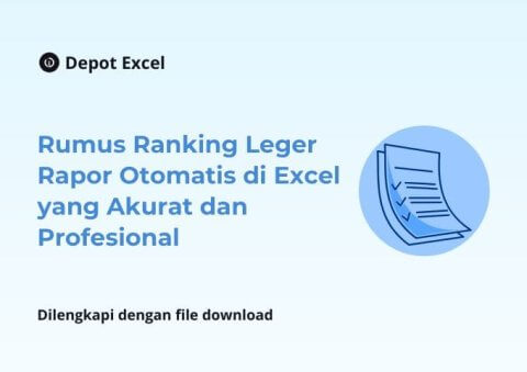Rumus Ranking Leger Rapor Otomatis di Excel yang Akurat dan Profesional ...